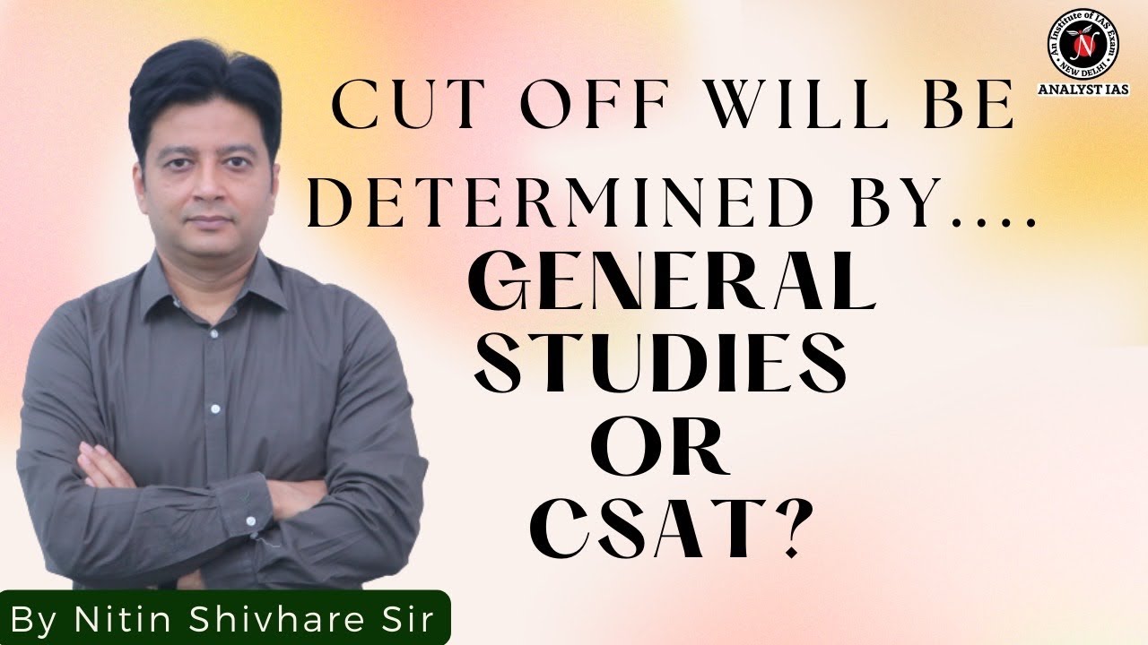 Cut off Prelims IAS 28th May 2023 | will CSAT decide your selection ...
