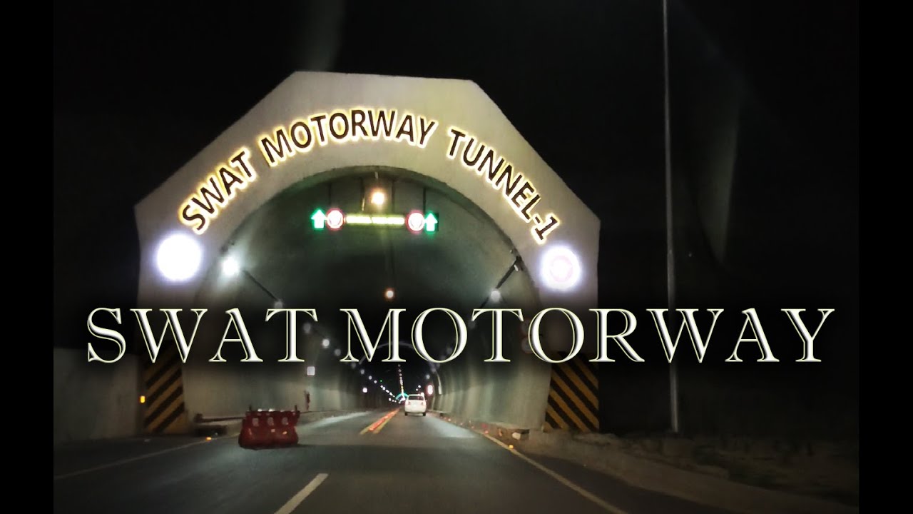 Swat Motorway | Swat Expressway | Islamabad to Swat | Swat Valley ...