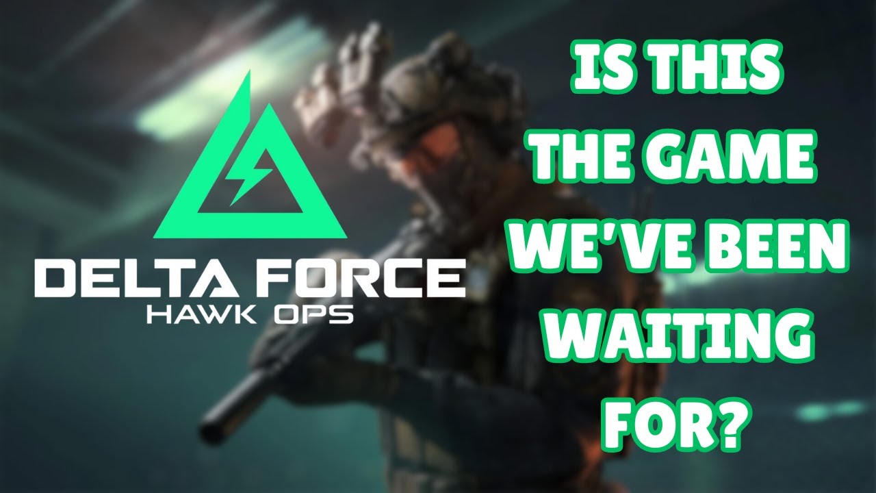 Is there finally a new EXTRACTION SHOOTER? | Delta Force: Hawk Ops ...