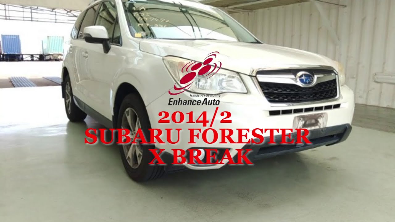 2014/2 SUBARU FORESTER X BREAK 288080 - YouTube