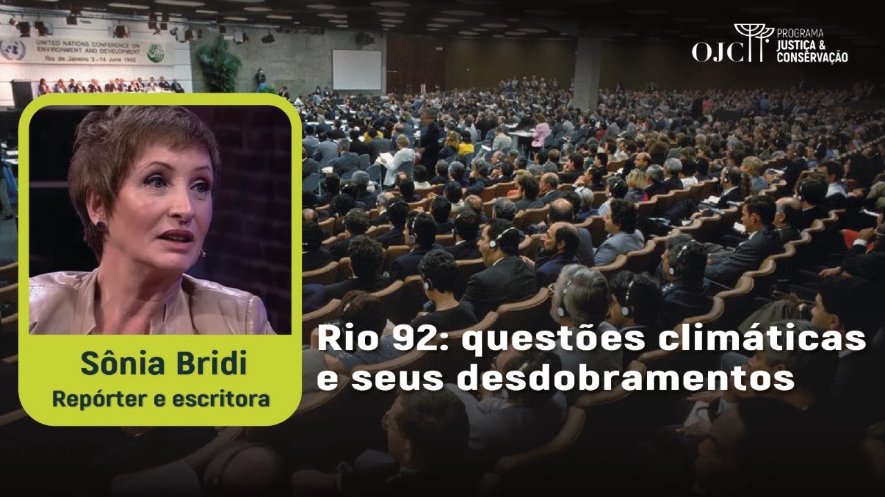Rio 92: seus desdobramentos e questões climáticas - YouTube