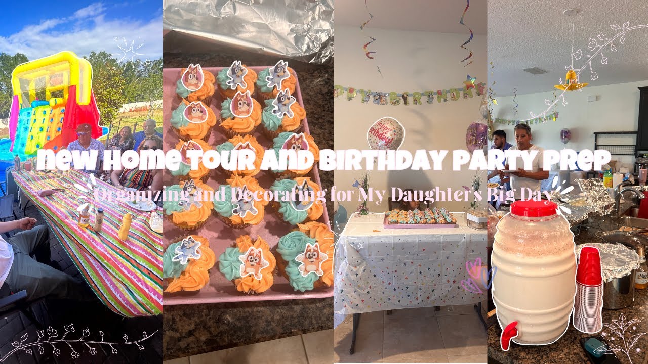 New Home Tour and Birthday Party Prep | Organizing and Decorating for ...