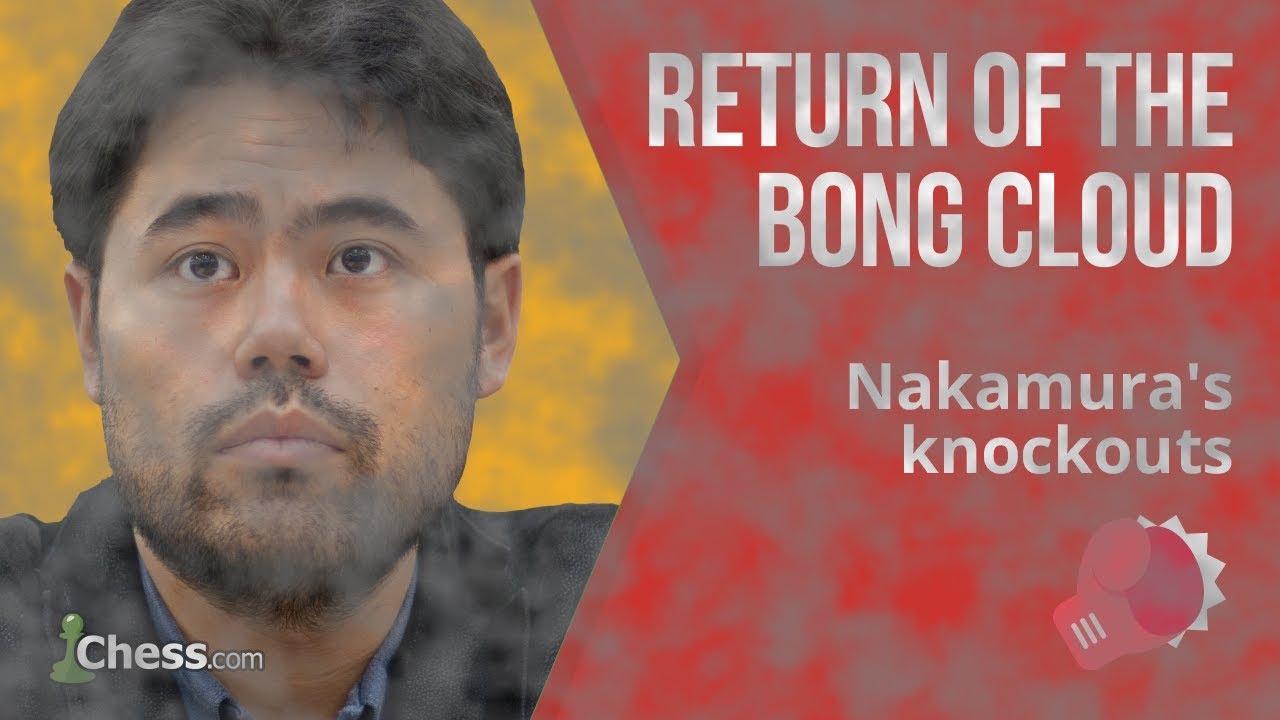 Nakamura's Knockouts: Return of the Bong Cloud - YouTube