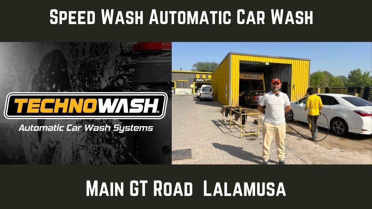 Automatic Car Wash Machine in Pakistan GT Road Lalamusa | Techno Wash ...