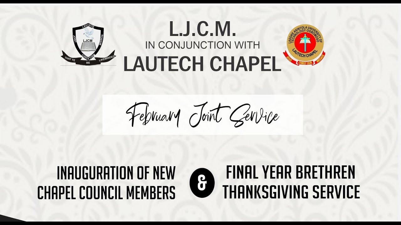 INAUGURATION OF NEW CHAPEL COUNCIL MEMBERS AND FINAL YEAR BRETHREN ...