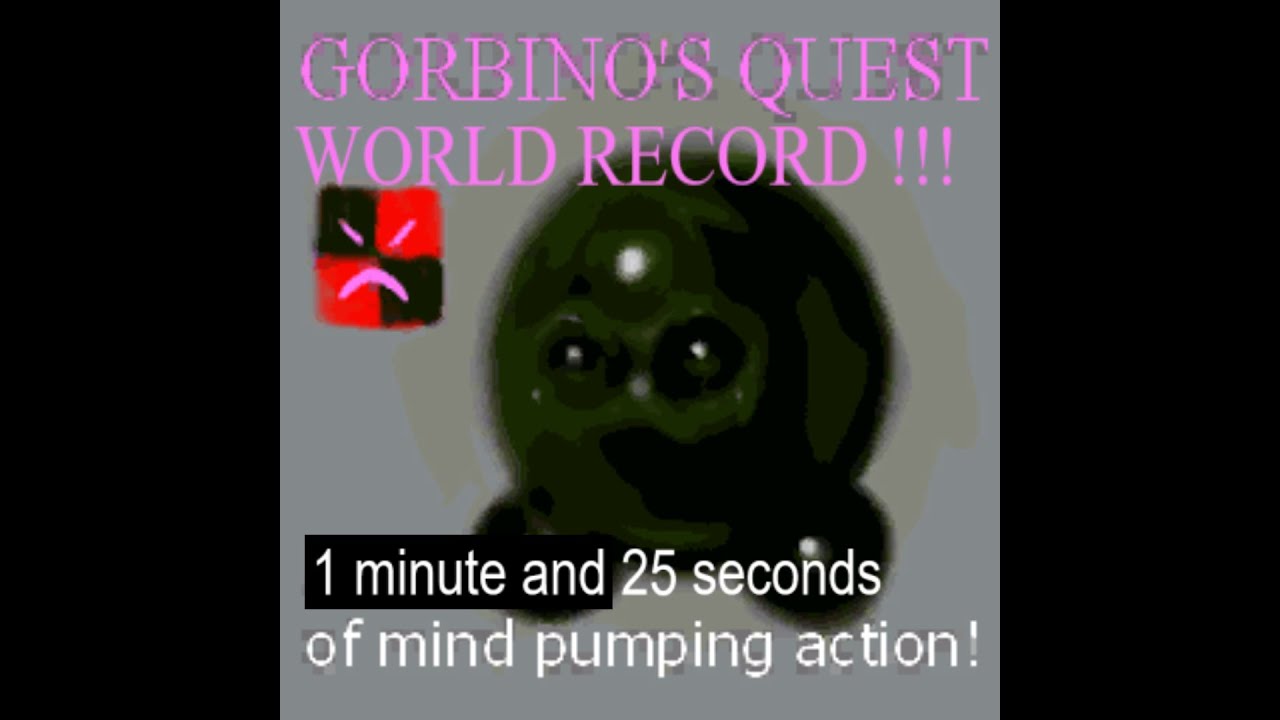 Gorbino's Quest 1:25.924 - YouTube