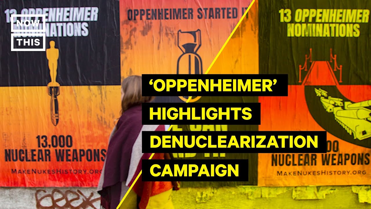Denuclearization: How to Ensure 'Oppenheimer' Remains Historical - YouTube