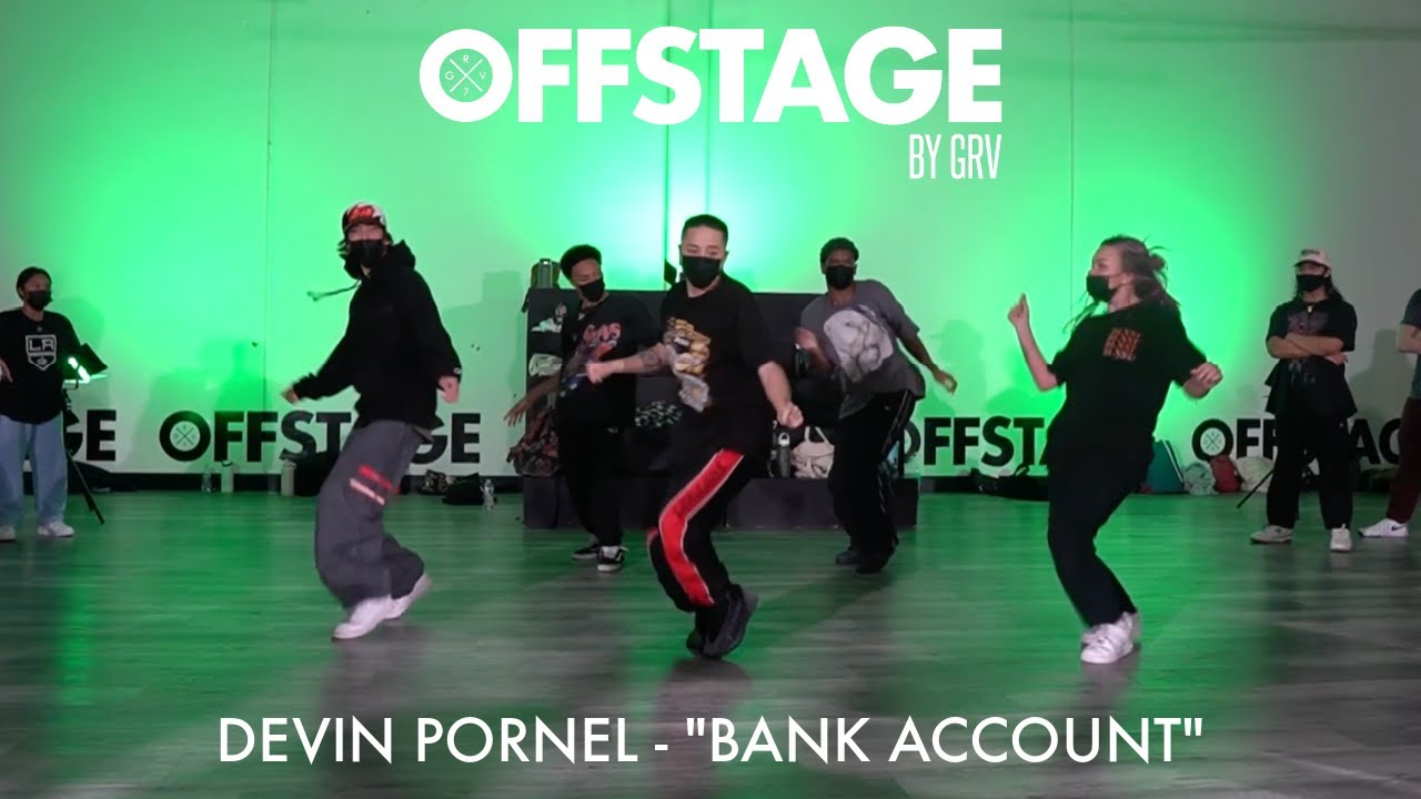 Devin Pornel Choreography to “Bank Account” by 21 Savage at Offstage ...