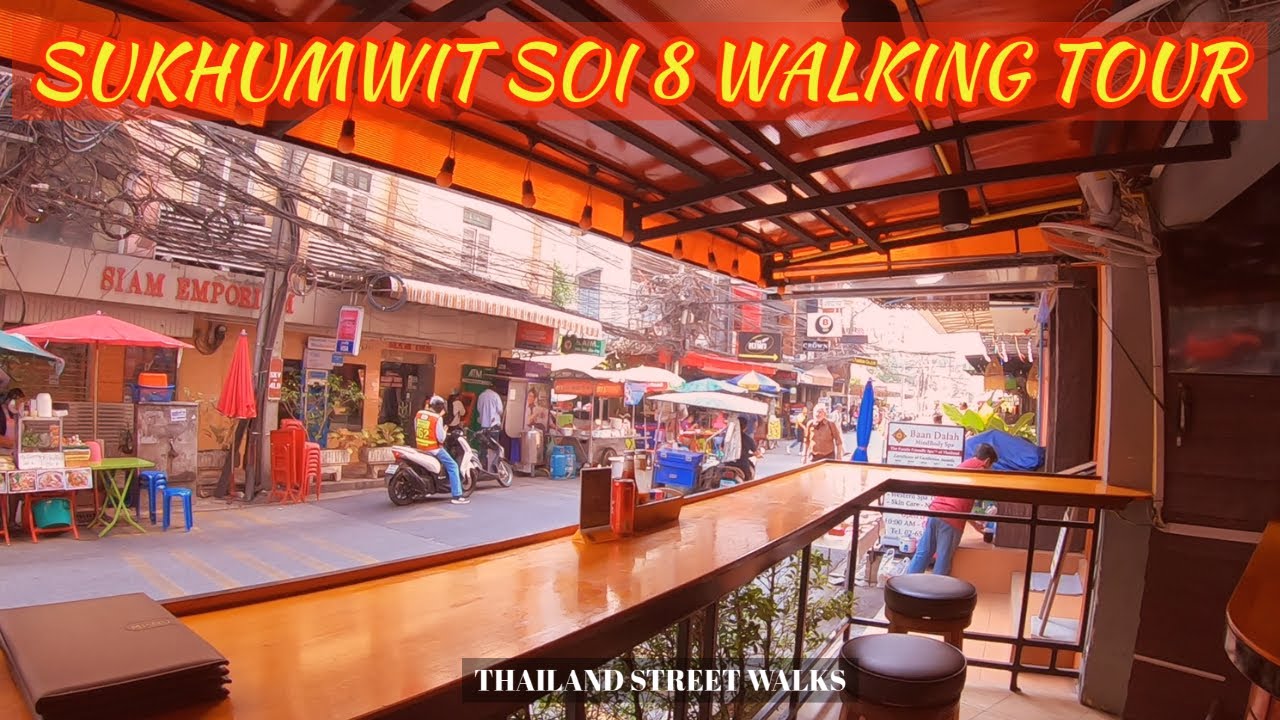 Soi 8 Sukhumwit Road Bangkok Walking Tour 2021 - YouTube