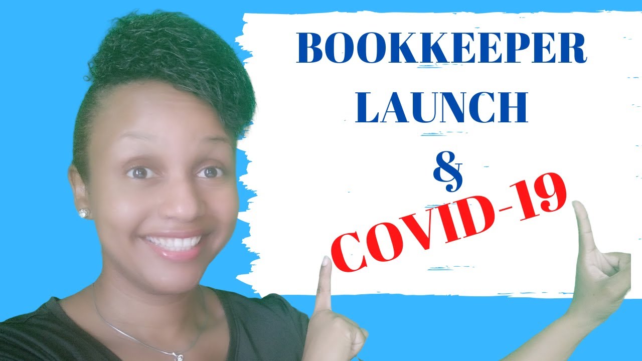 Bookkeeper Business Launch Cost and Covid 19. Bookkeeping Journey ...