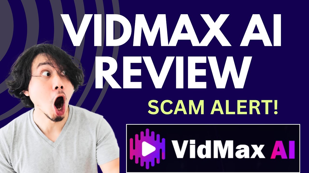 VidMax AI Review | SCAM ALERT! MUST WATCH - YouTube