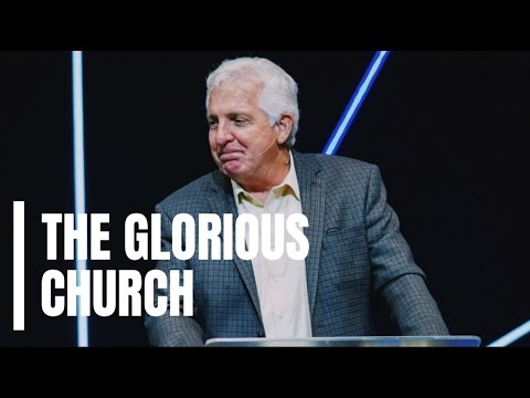 The Glorious Church | Pastor Randy Clark - YouTube