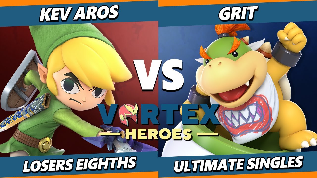 Vortex Heroes Top 8 - Kev_aros (Toon Link) Vs. GRIT (Bowser Jr) SSBU ...