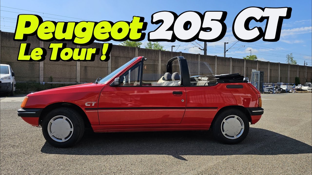 UN TOUR EN PEUGEOT 205 CT !! - YouTube