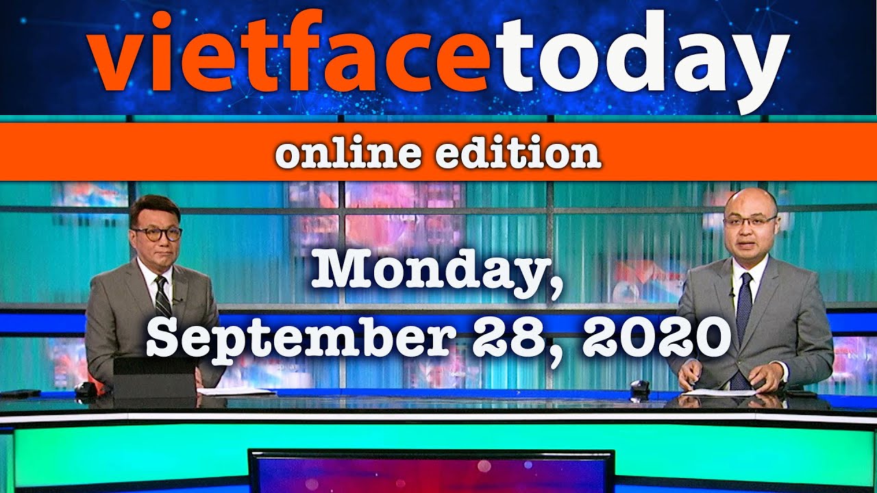 Vietface Today Online Edition - September 28, 2020 - YouTube