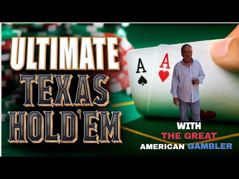 Ultimate Texas Holdem with The Great American Gambler at The El Cortez ...
