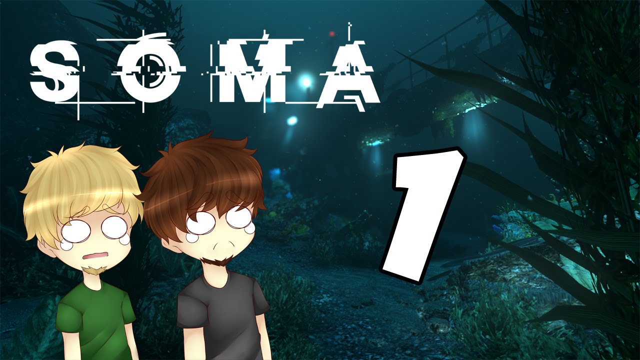 SOMA: Part 1 - This is a Brain Scan? - YouTube