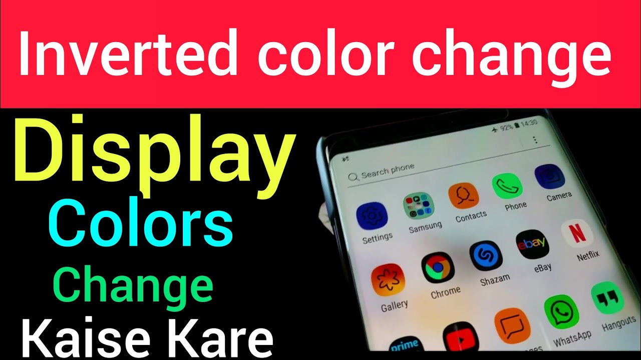 How To Change Inverted Colors On Samsung Phones How To Change how-to-change-inverted-colors-on-samsung-phones-how-to-change