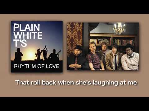 Plain White T's - Rhythm Of Love - Lyrics Video