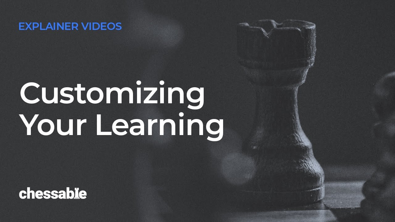 Customizing Your Learning on Chessable - YouTube