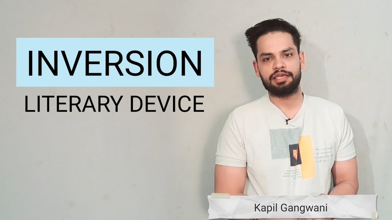 Inversion Literary device #literature - YouTube