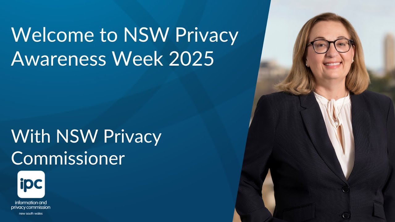 NSW Privacy Commissioner welcomes you to Privacy Awareness Week NSW ...