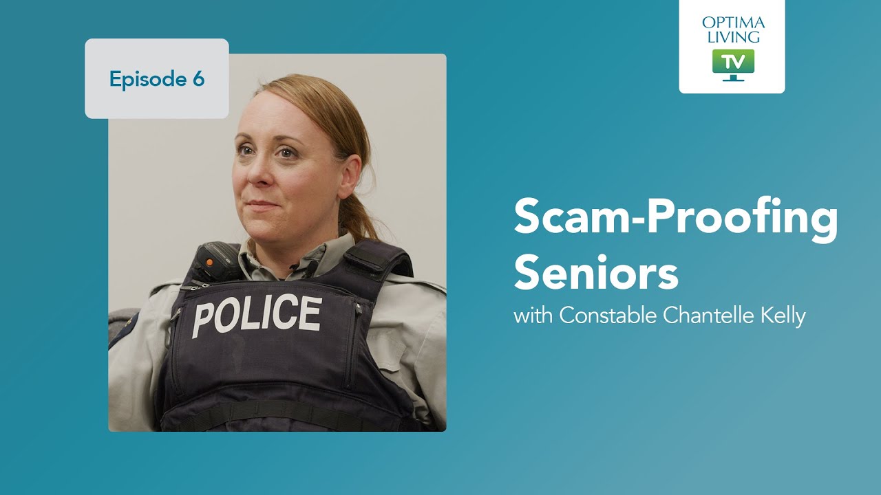 Optima Living TV Episode 6: Scam-Proofing Seniors with Constable ...