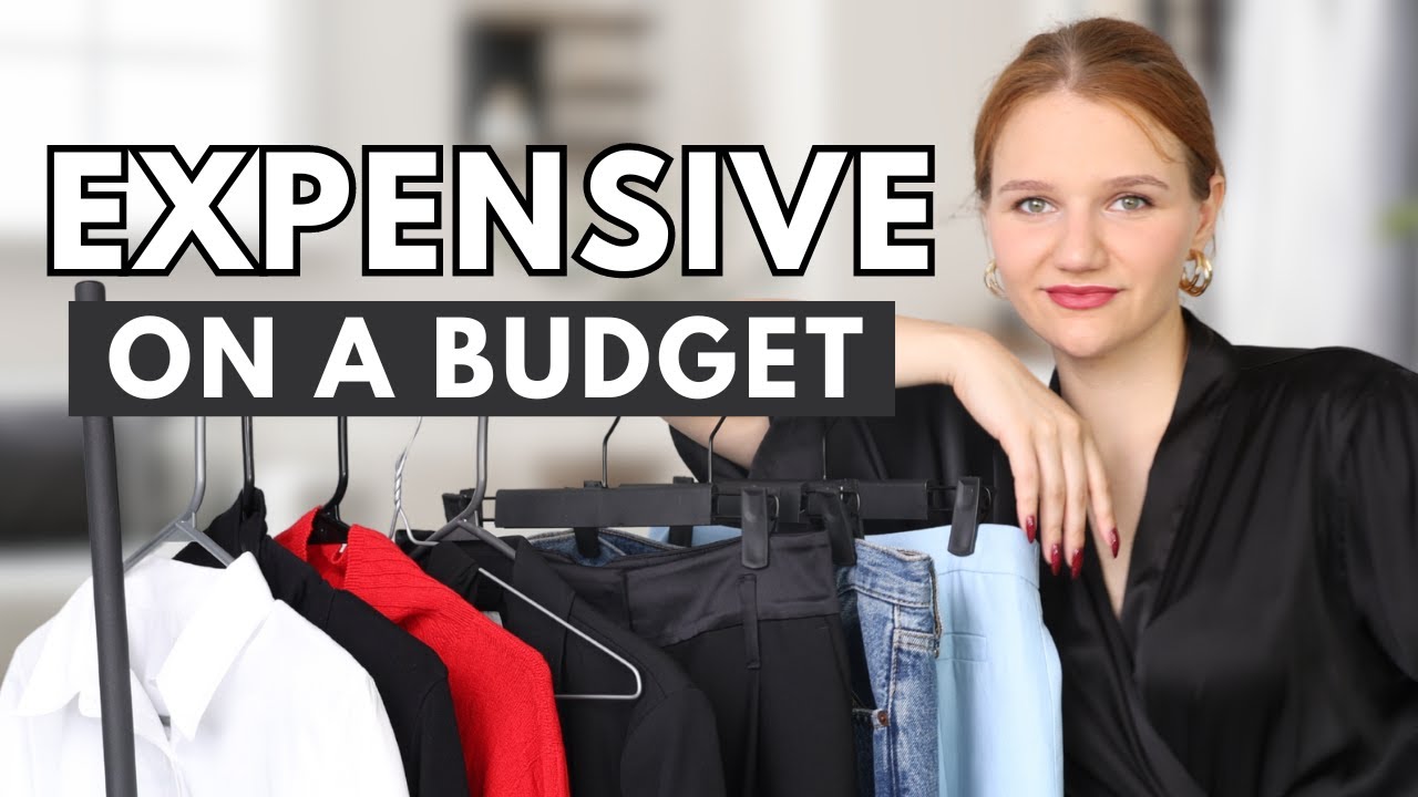 How To Look Expensive On A Budget | Tips To Become More Elegant - YouTube
