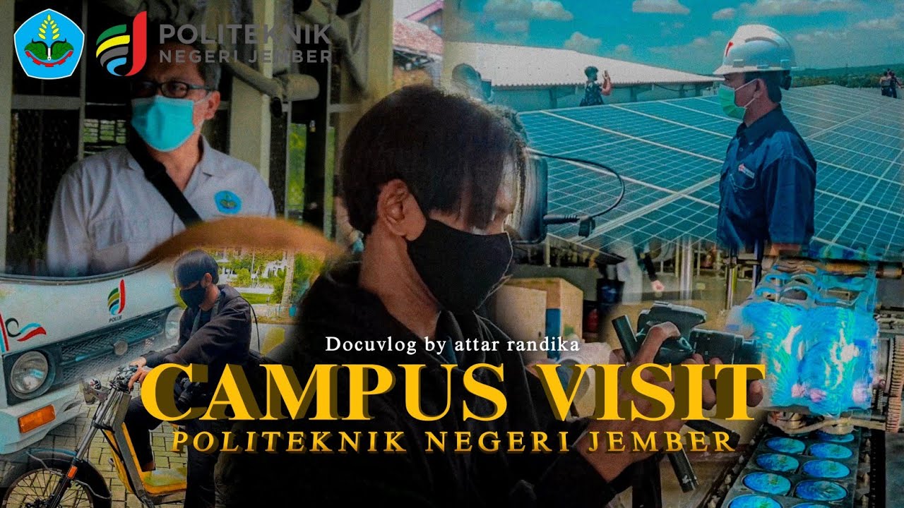 Campus visit POLIJE 2021 | Politeknik Negeri Jember - YouTube