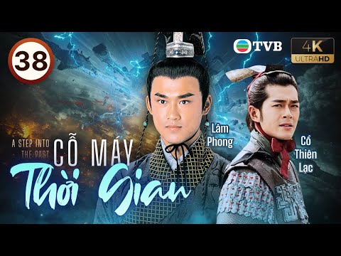 Cổ Thiên Lạc, Lâm Phong | Tầm Tần Ký | Phim TVB lồng tiếng Cỗ Máy Thời Gian 4K 38/40 | 2001