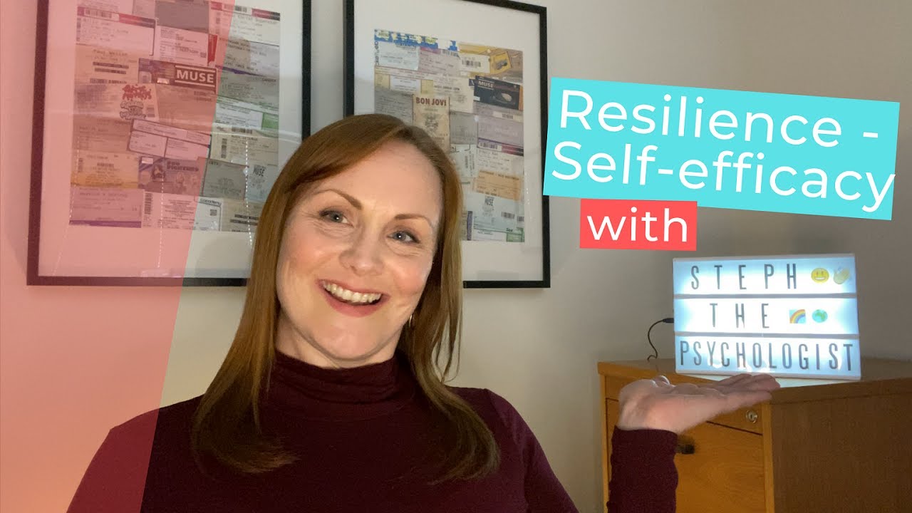 How to build personal resilience: Key factors – What is self-efficacy? - YouTube