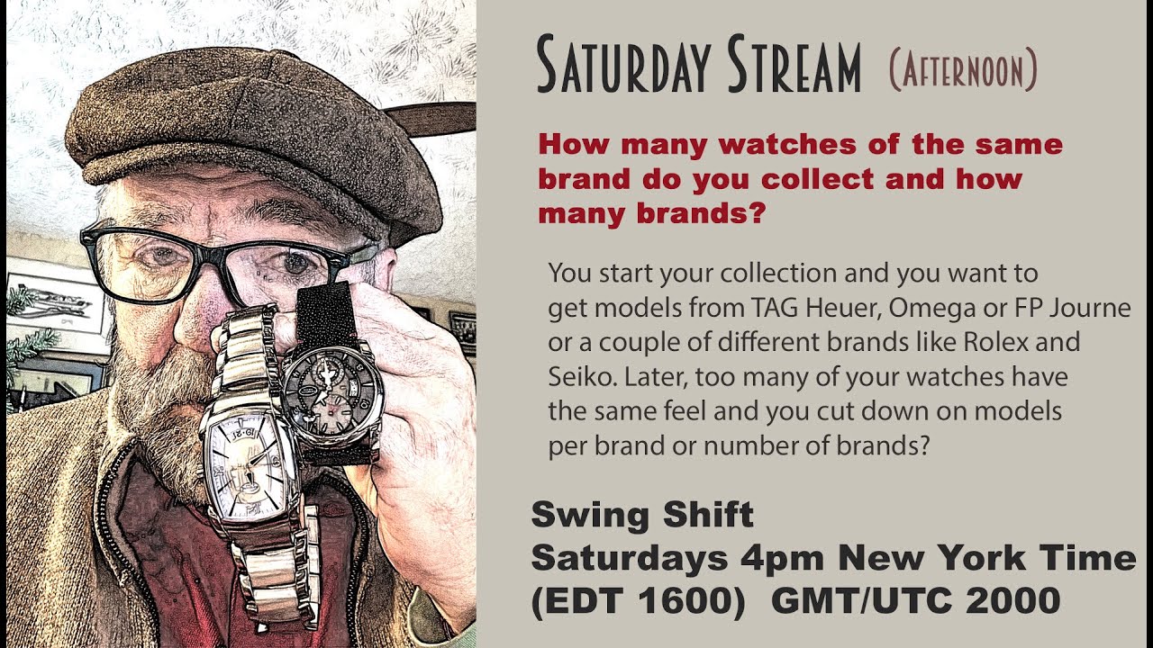 How Many watches of the Same Brand do you Collect and How many Brands ...