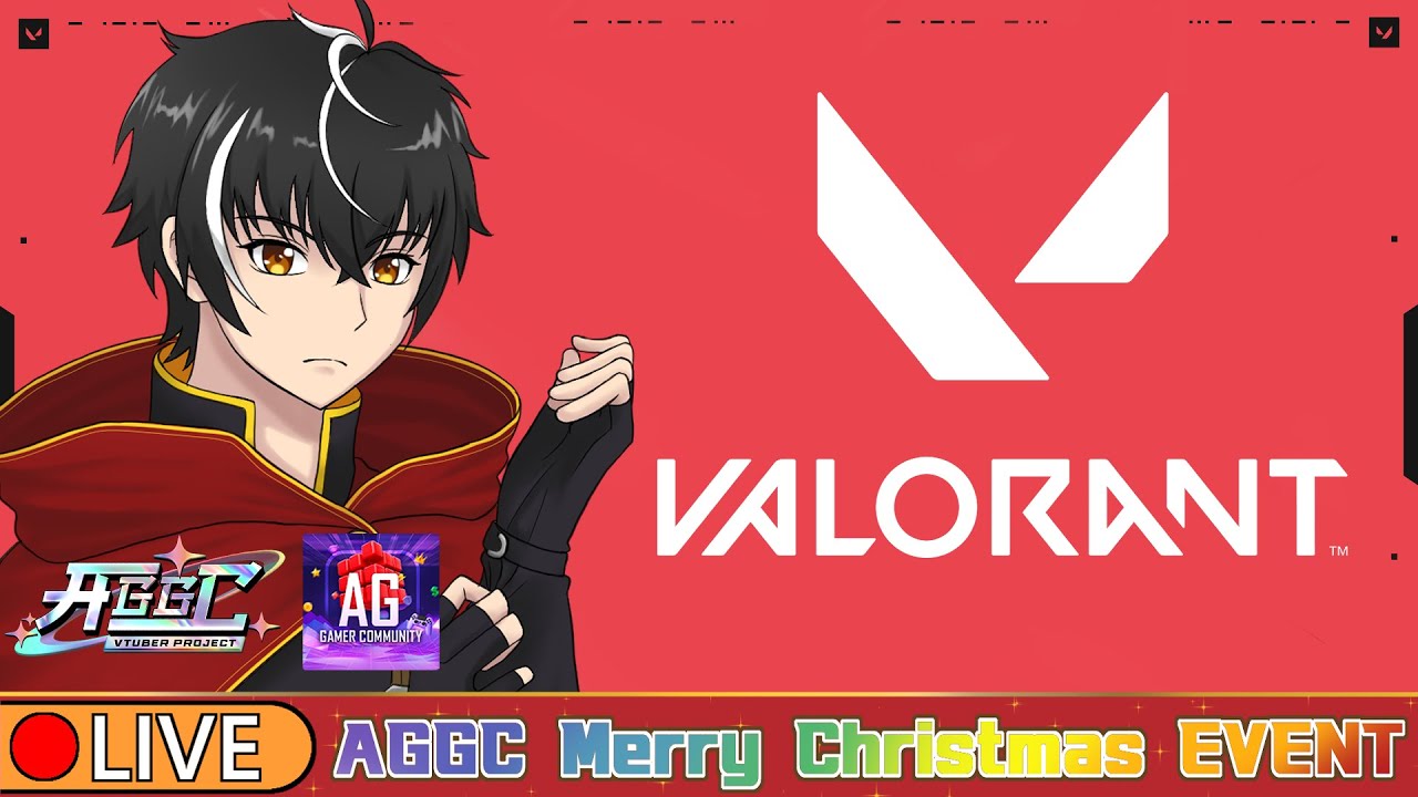 🔴 【 AGGC Merry Christmas EVENT 】เมื่อผมแข่ง Valorant | Tournament กับ ...