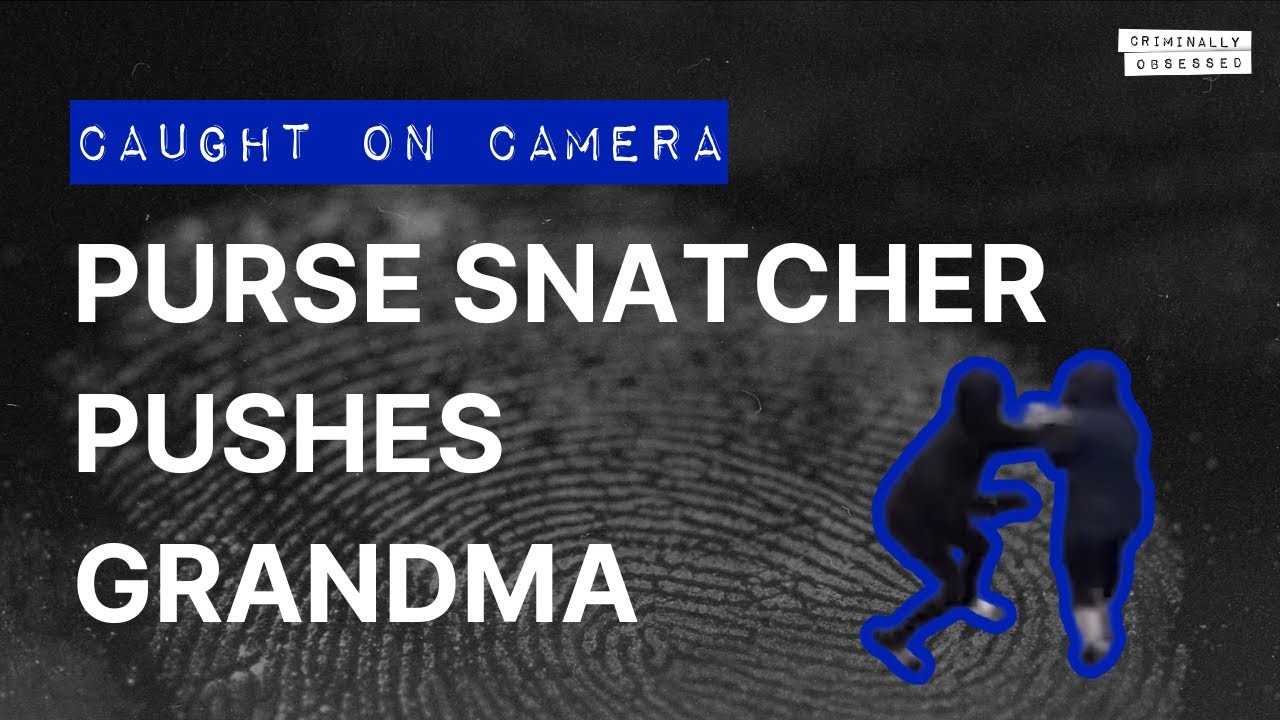 Purse Snatcher's Vicious PUSH Sends Grandma Crashing in Ohio | Caught ...
