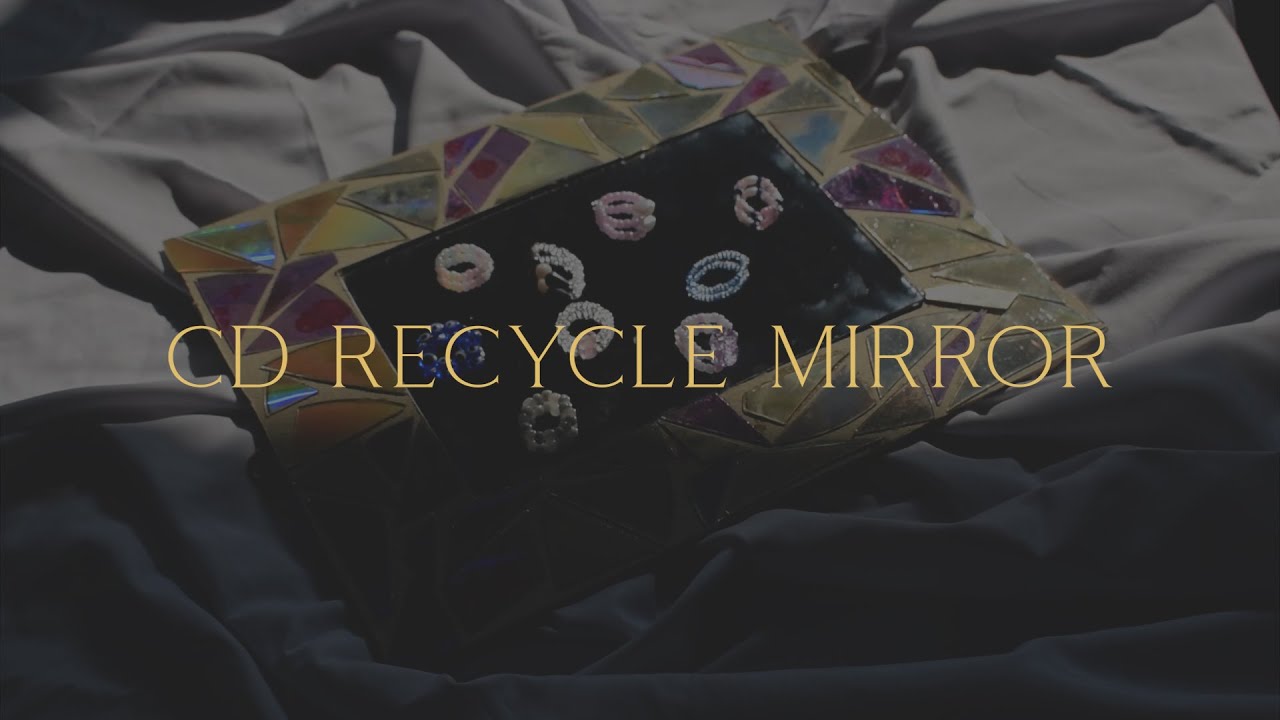 CD RECYCLE MIRROR - YouTube