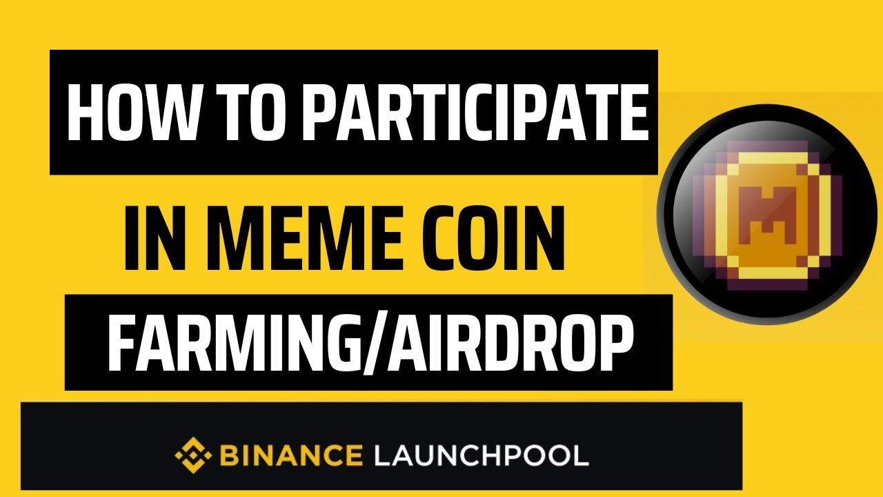 How To Do MemeCoin Farming || Airdrop || On Binance Launchpool - YouTube