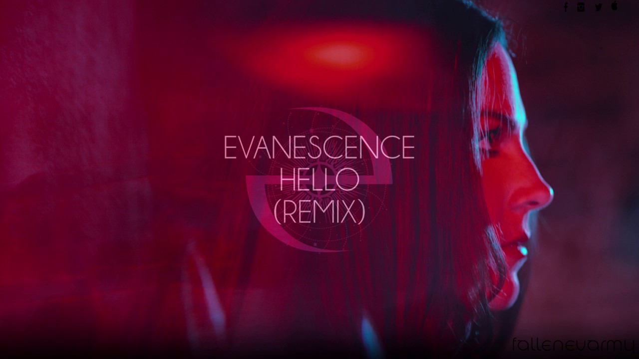 Evanescence - Hello (Remix) - YouTube