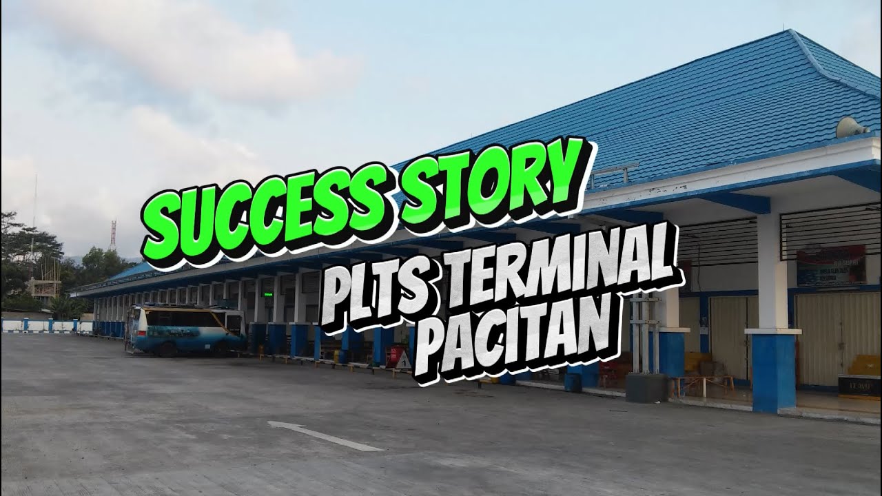 Zef Story : PLTS Terminal Pacitan - YouTube