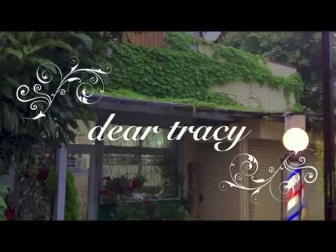 dear tracy - YouTube