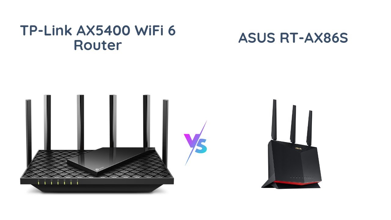 TP-Link Archer AX73 vs ASUS RT-AX86S: WiFi 6 Router Comparison - YouTube