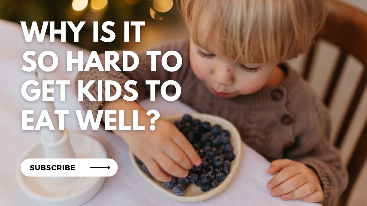 Why it's so hard to get kids to eat well - YouTube