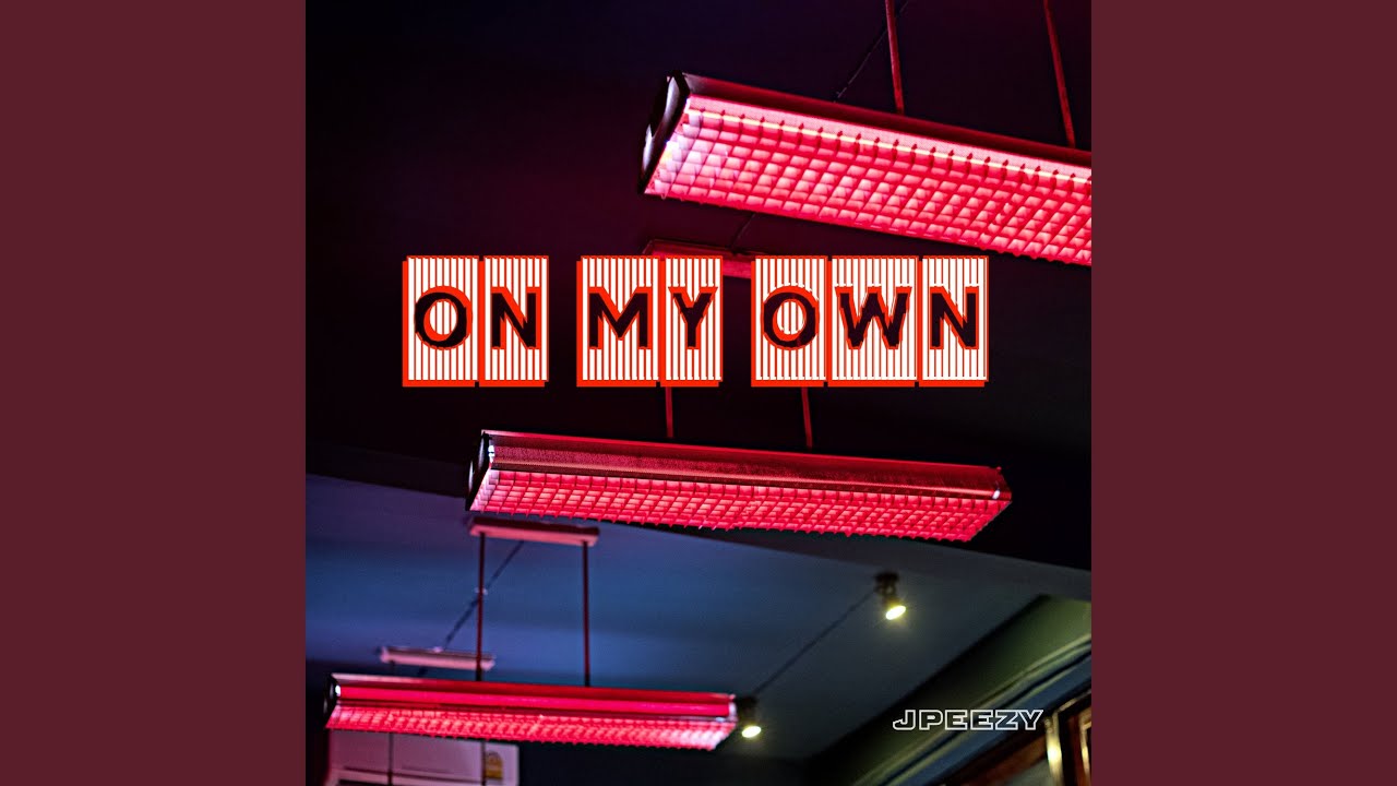 On My Own - YouTube