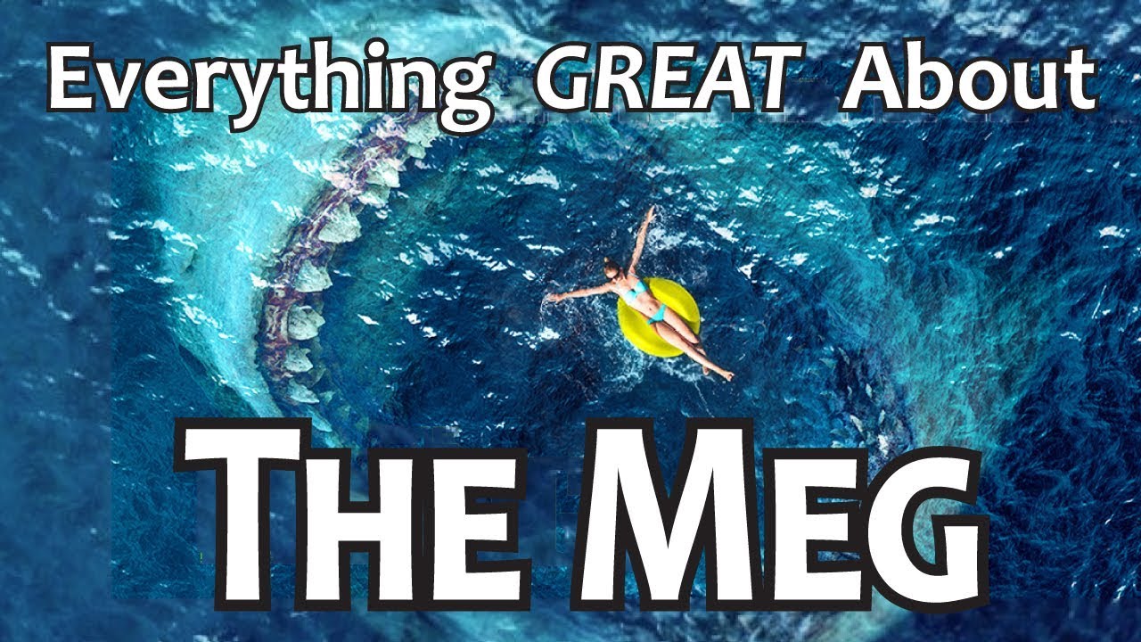 Everything GREAT About The Meg! - YouTube