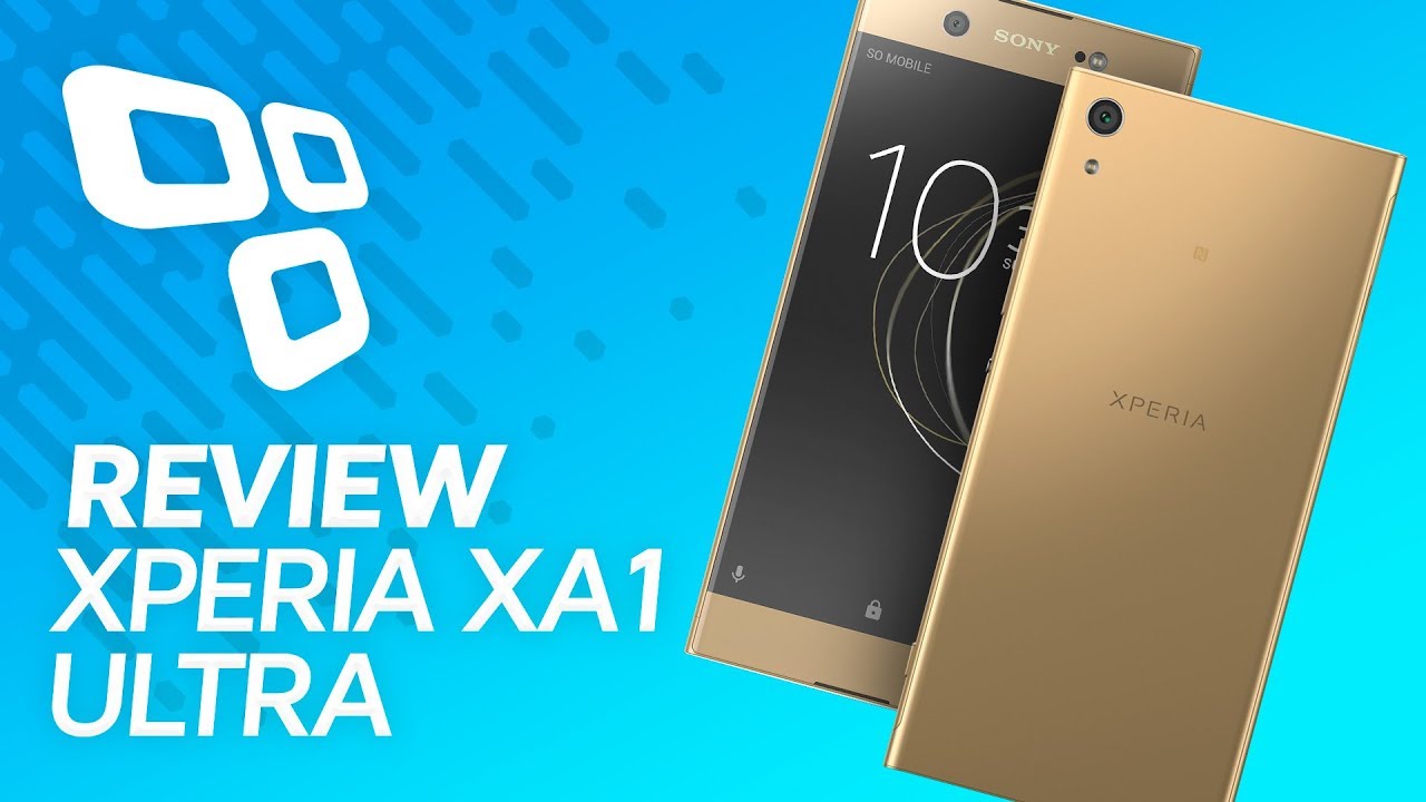 Sony Xperia XA1 Ultra: Review/Análise - TecMundo - YouTube