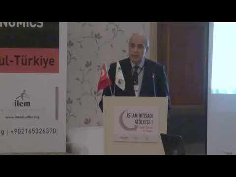 1.İslam İktisadı Atölyesi Prof.Dr.Sabri Orman İslami İktisat disiplini/Ekonomiks Workshops Mart 2013