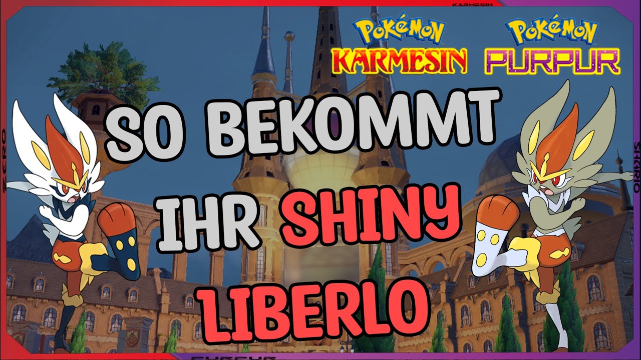 So bekommt Ihr Shiny Liberlo in Pokemon Karmesin & Purpur - YouTube