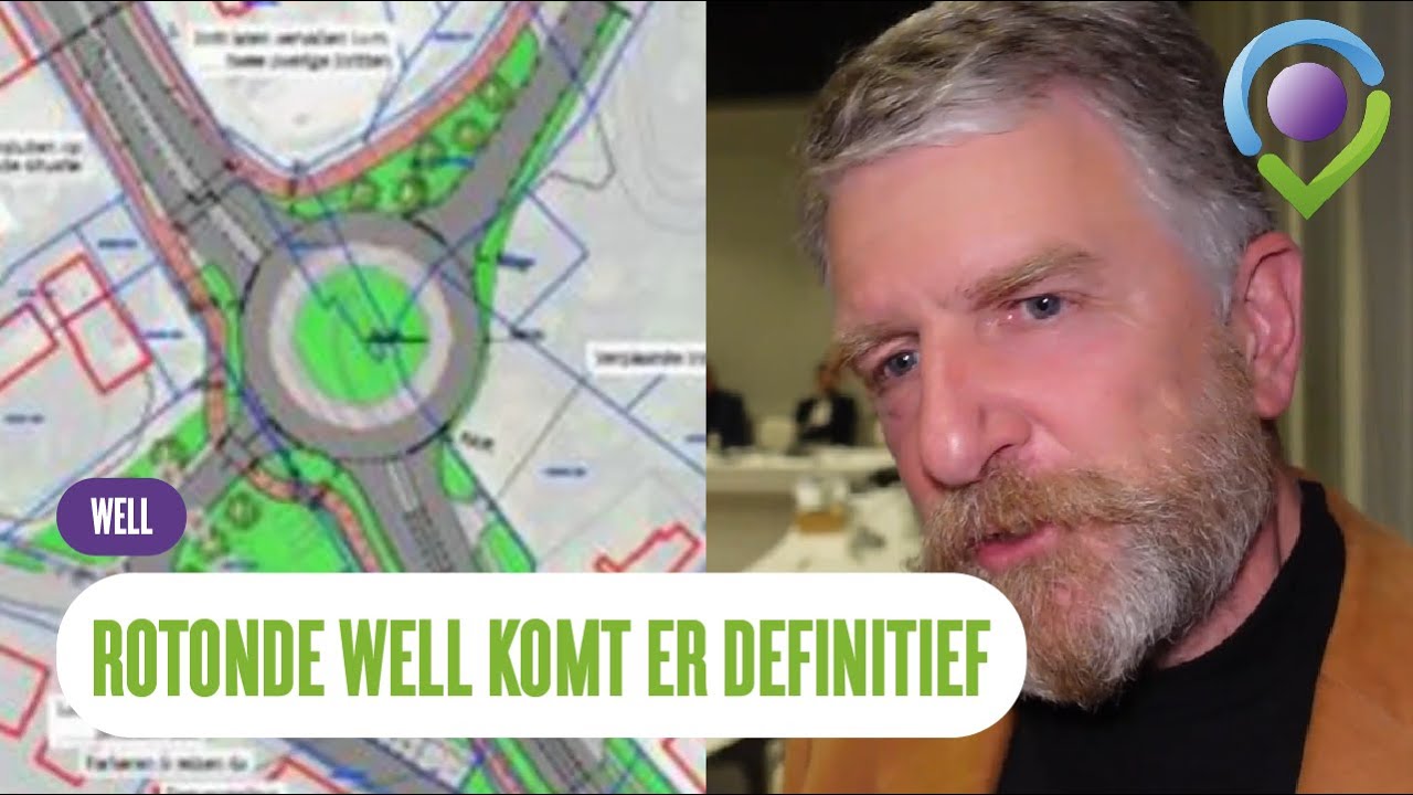 Rotonde Well komt er definitief - YouTube