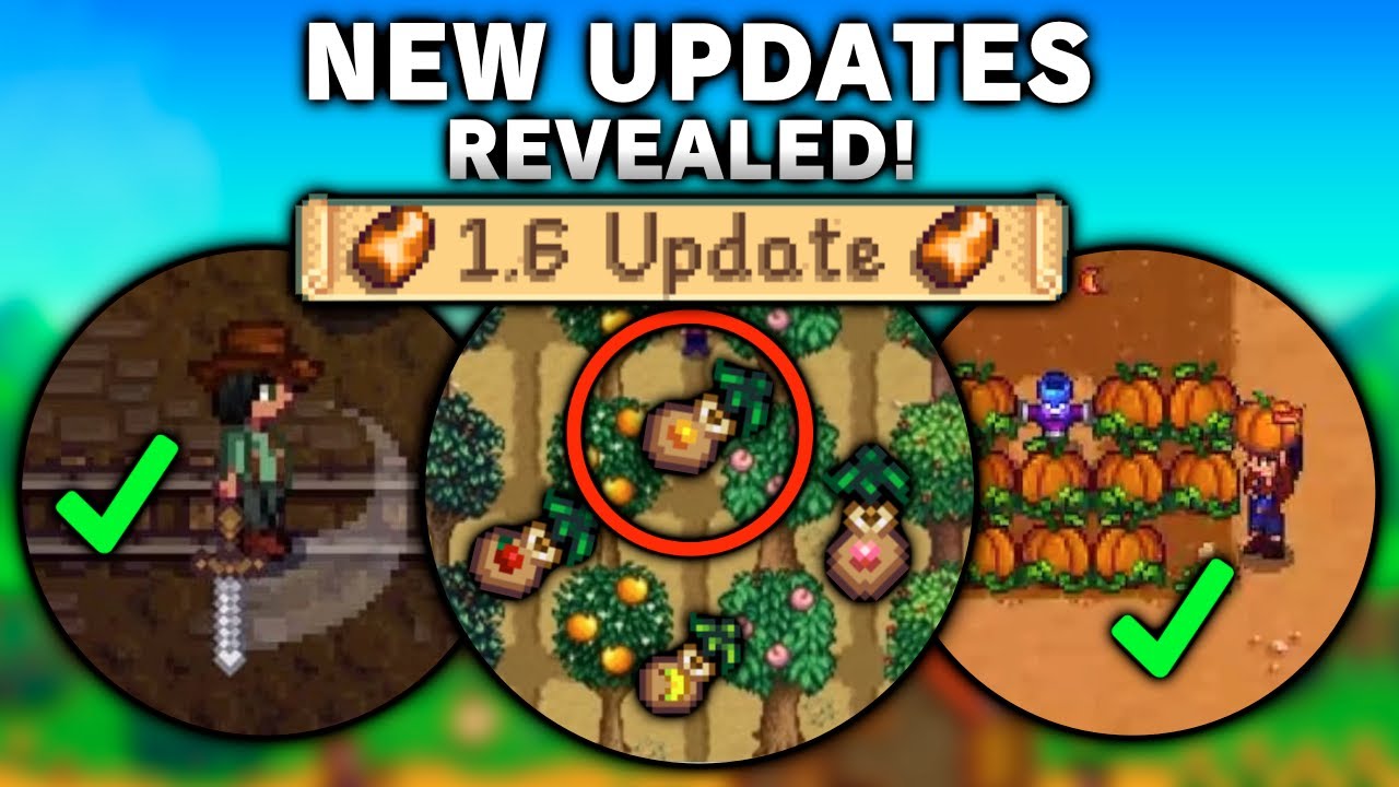 3 NEW UPDATES Revealed - Stardew Valley 1.6 Update - YouTube
