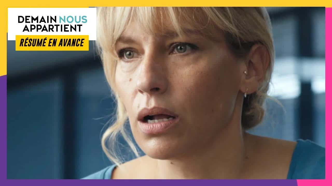 Demain nous appartient : ce qui vous attend dans l'épisode 1181 du lundi 9 mai 2022 [SPOILERS ...