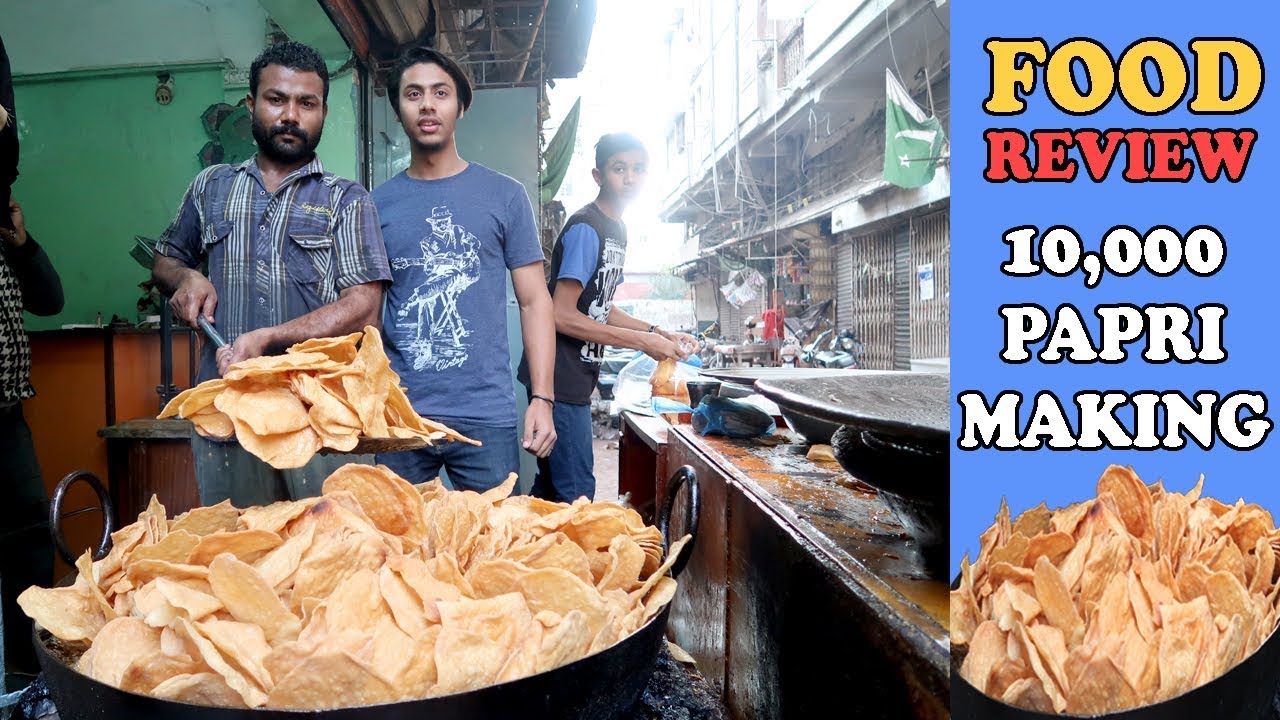 10000 Papri Making Street Food Of Pakistan | Pakistani Food - YouTube